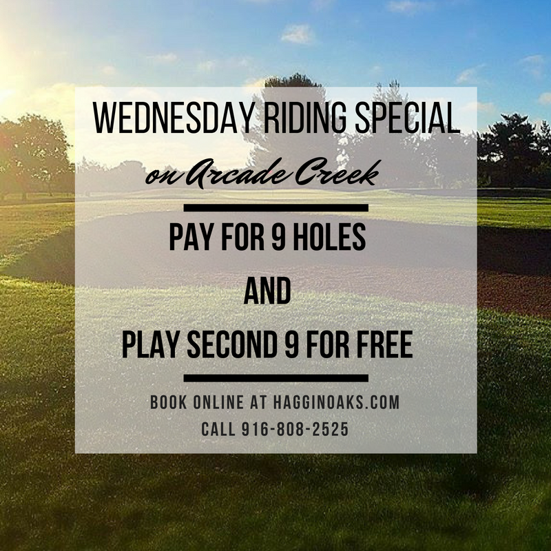 Monthly Special on the Arcade Creek Golf Course - Haggin Oaks